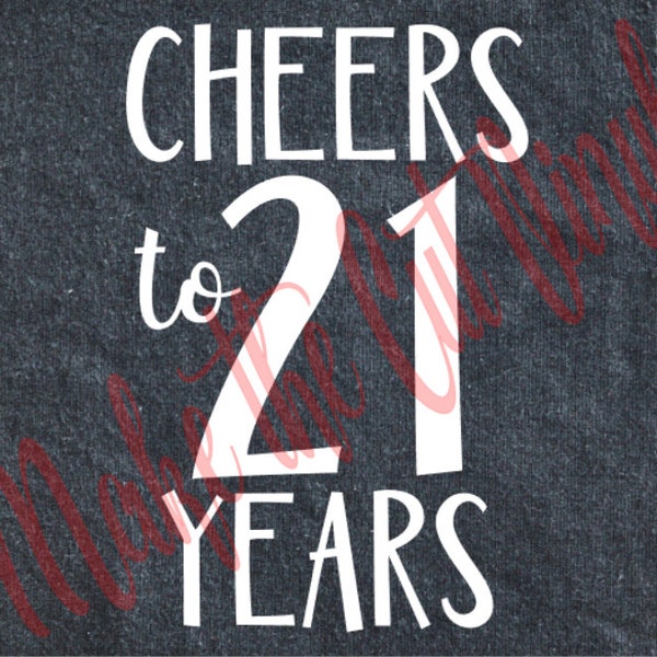Cheers to 21 Years - Etsy