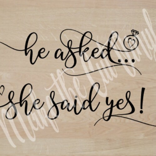 I Said Yes Instant Digital Download Svg Png Dxf and Eps - Etsy