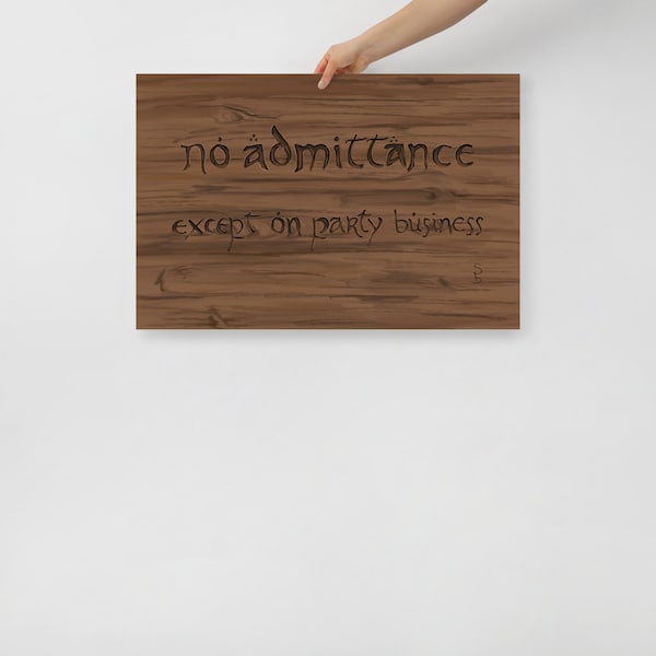 No Admittance Except on Party Business Sign - Etsy