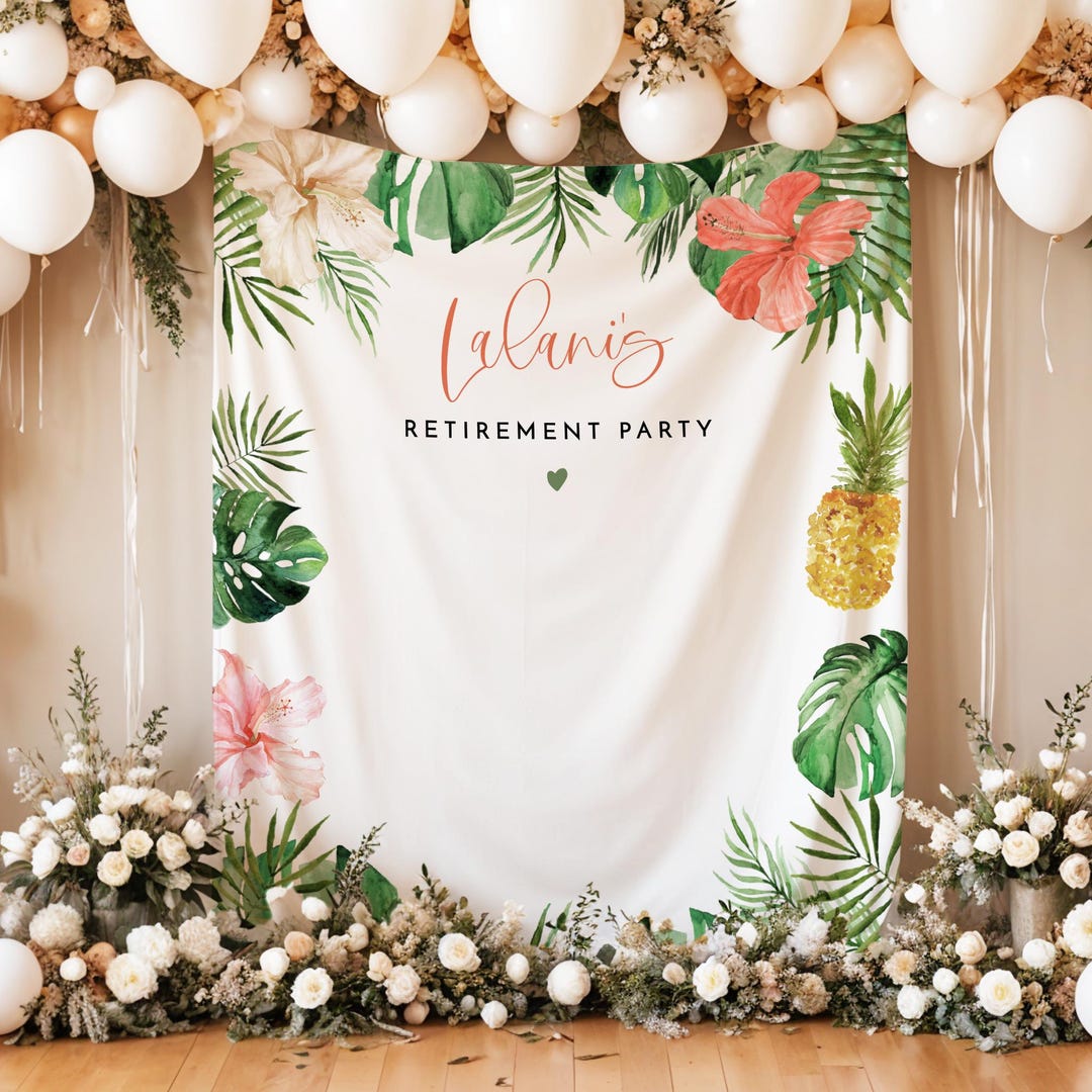 Retirement Party Photo Booth Backdrop, Tropical Retirement Party Sign ...