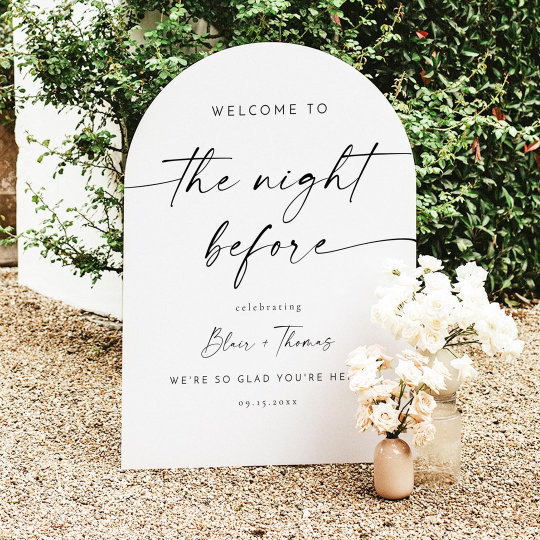 BLAIR PRINTED + SHIPPED Rehearsal Dinner Welcome Sign, the Night Before ...