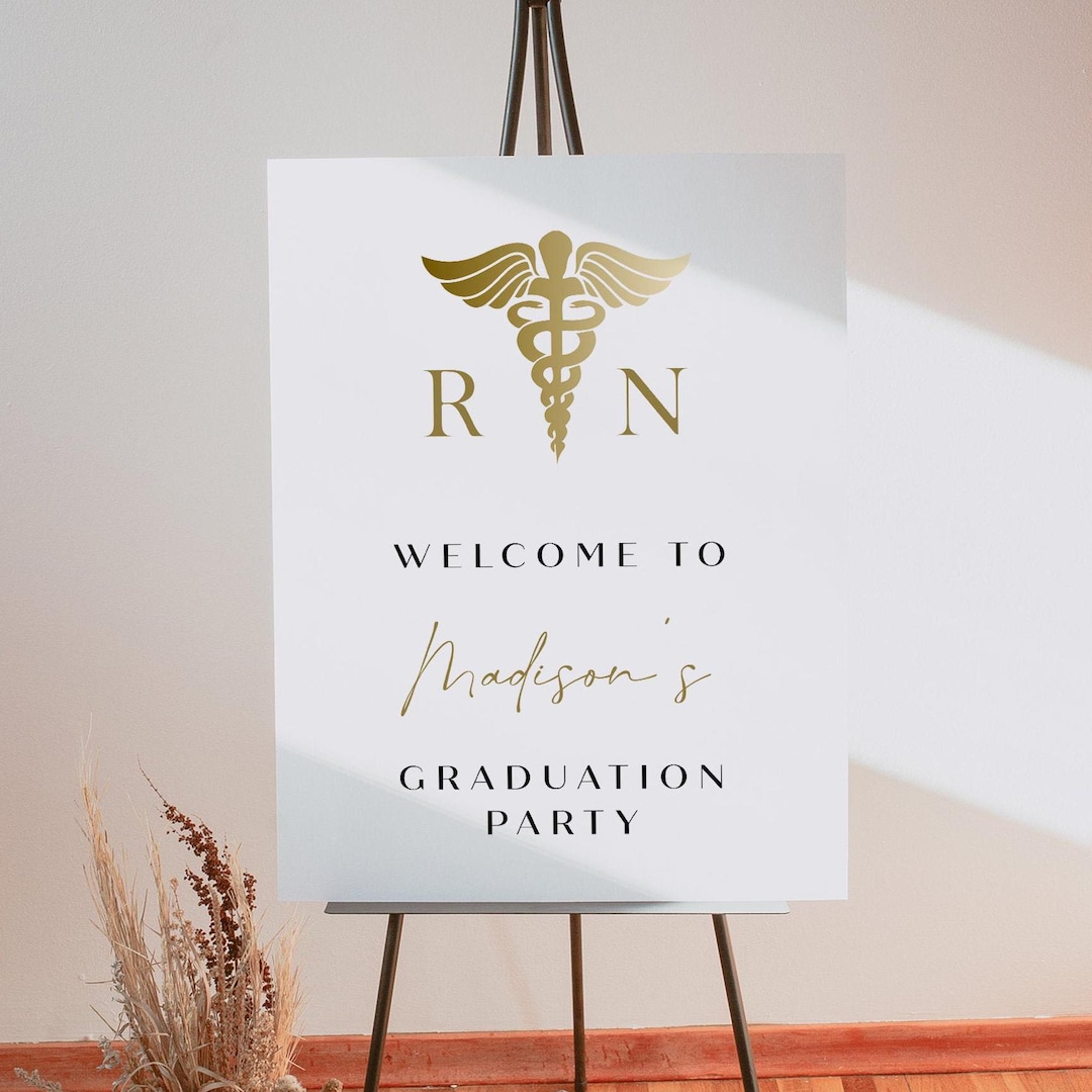 Nurse Graduation Party Welcome Sign Template, Yellow Gold RN Graduation ...