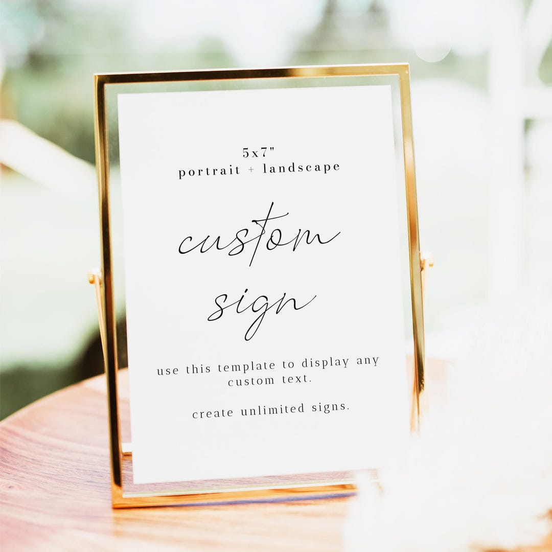 Custom 5x7" Sign Printable, Minimal Wedding Sign 100% EDITABLE, in ...