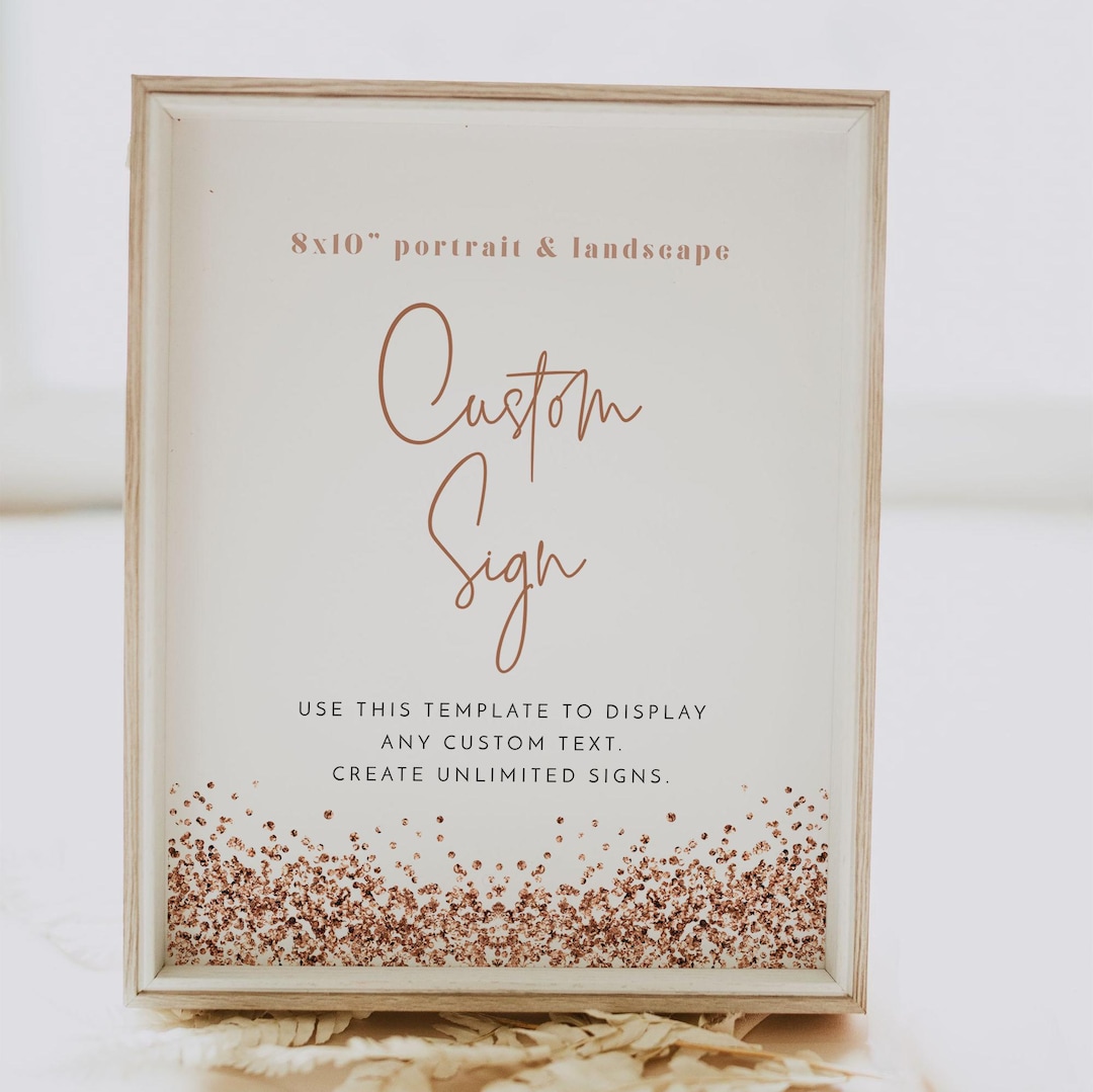 Custom Sign Template, 8x10" Editable Sign, Table Top Signs, Rose Gold ...