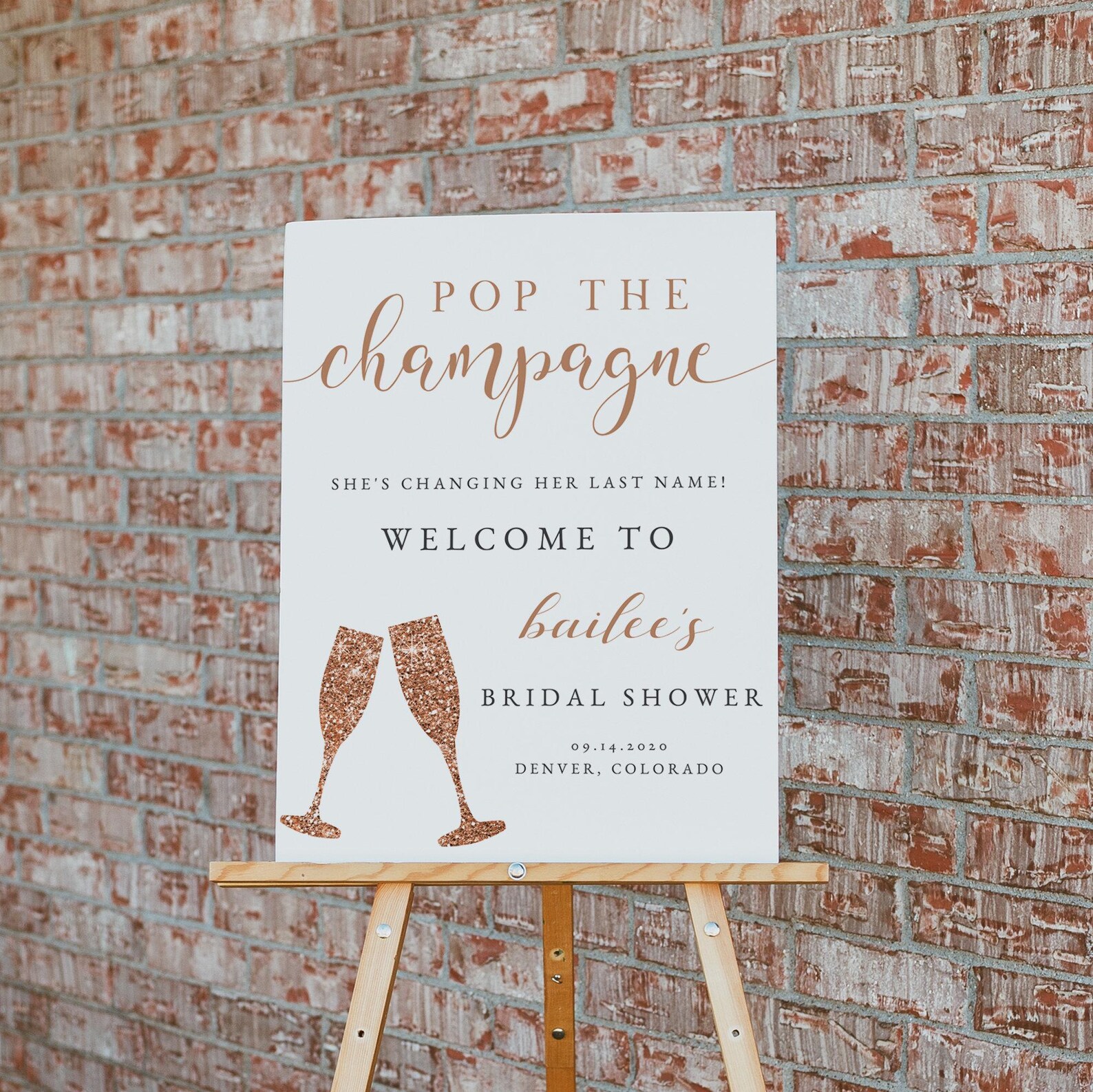 Bridal Shower Welcome Sign, Pop the Champagne She's Changing Her Last ...