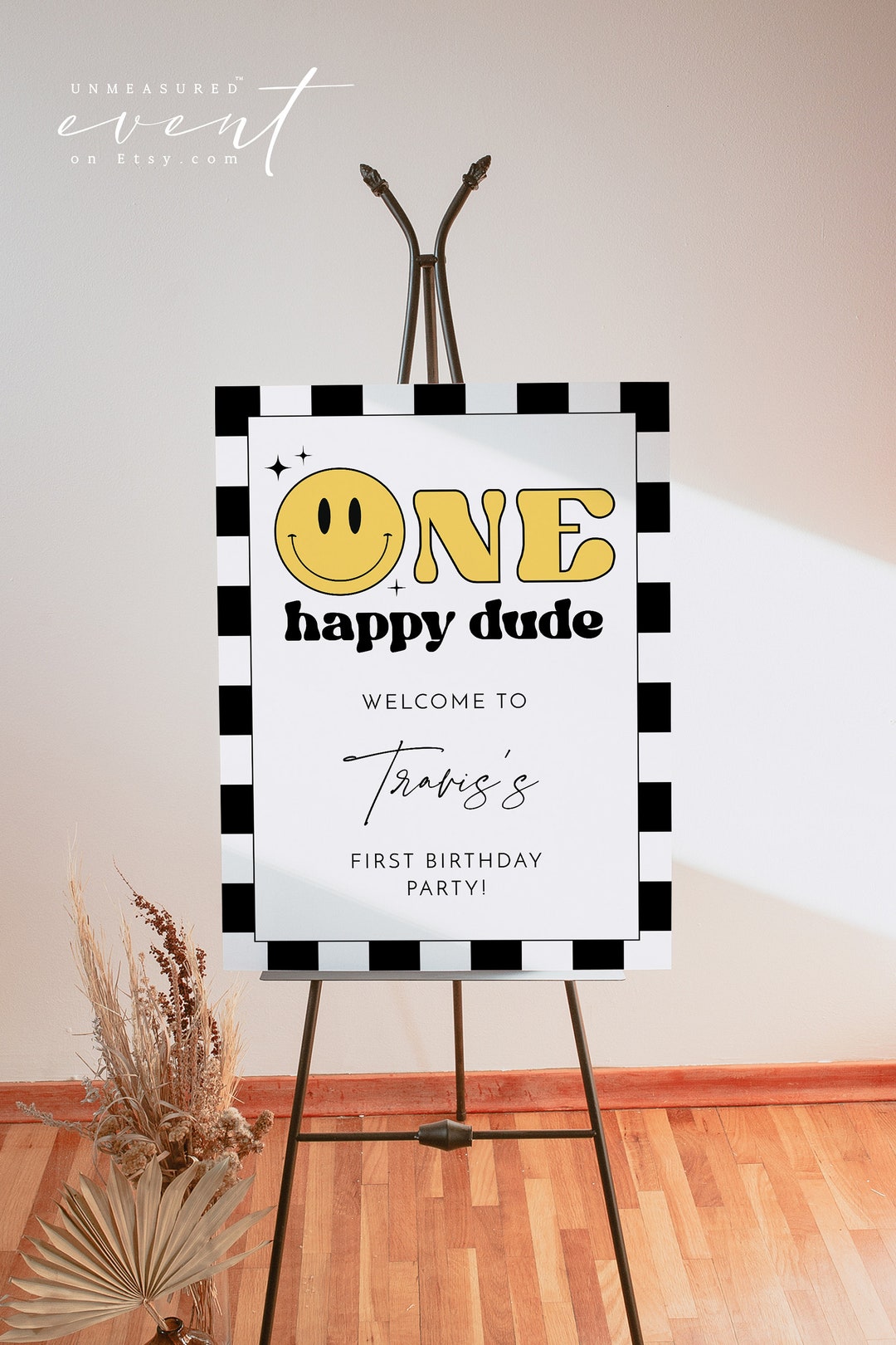 TRAVIS Birthday Welcome Sign Template, One Happy Dude Birthday Welcome ...