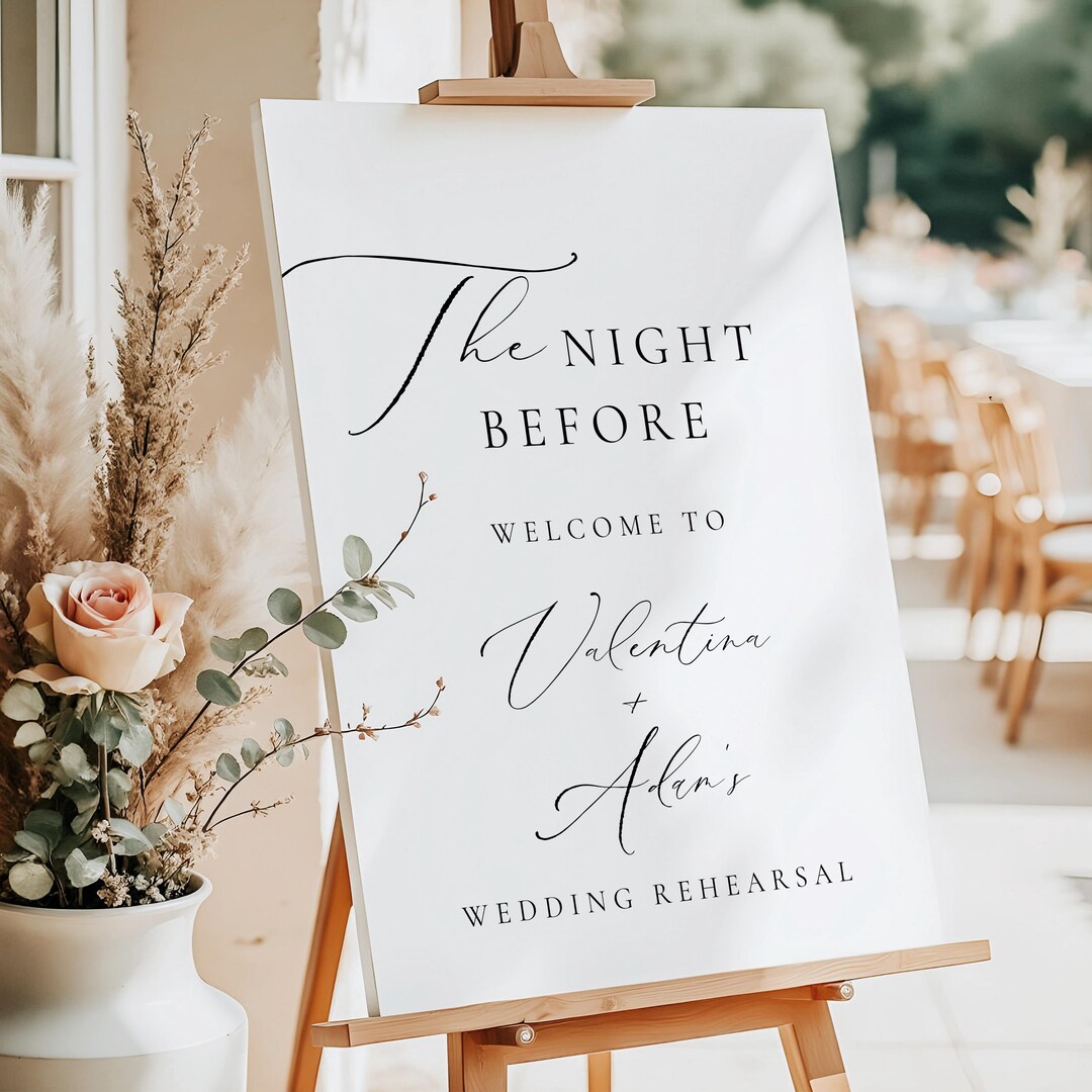 PRINTED + SHIPPED Rehearsal Dinner Welcome Sign, Calligraphy Rehearsal ...