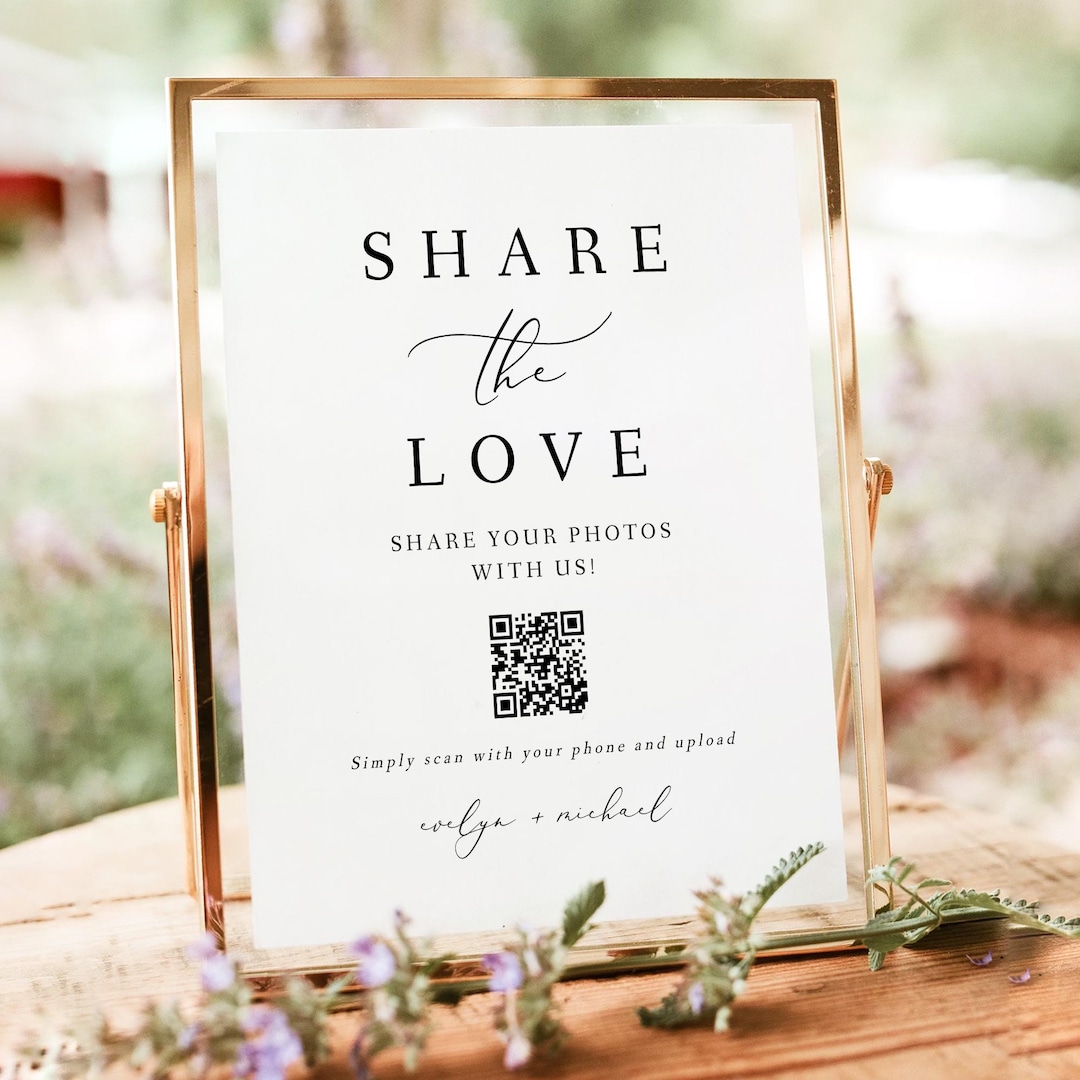 Share the Love Sign Template, Capture the Love Wedding Sign, Elegant ...