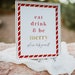 MERI Printable Christmas Food Sign Template Eat Drink and Be Merry Sign ...
