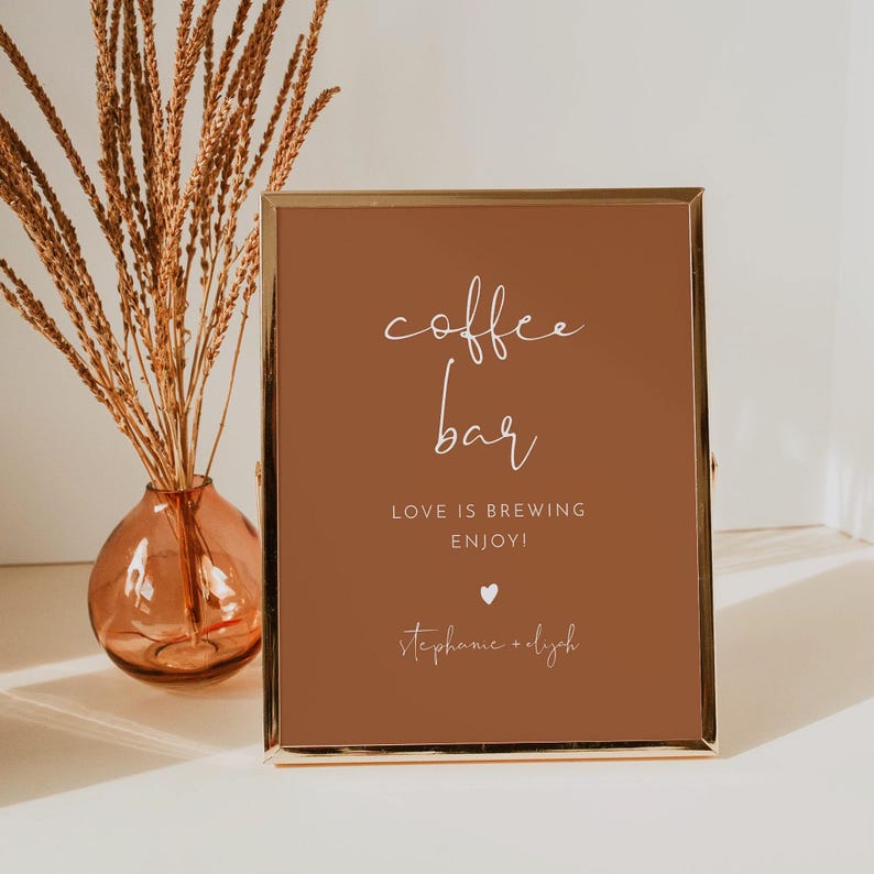 Terracotta Coffee Bar Sign Template, Bohemian Wedding Love is Brewing ...