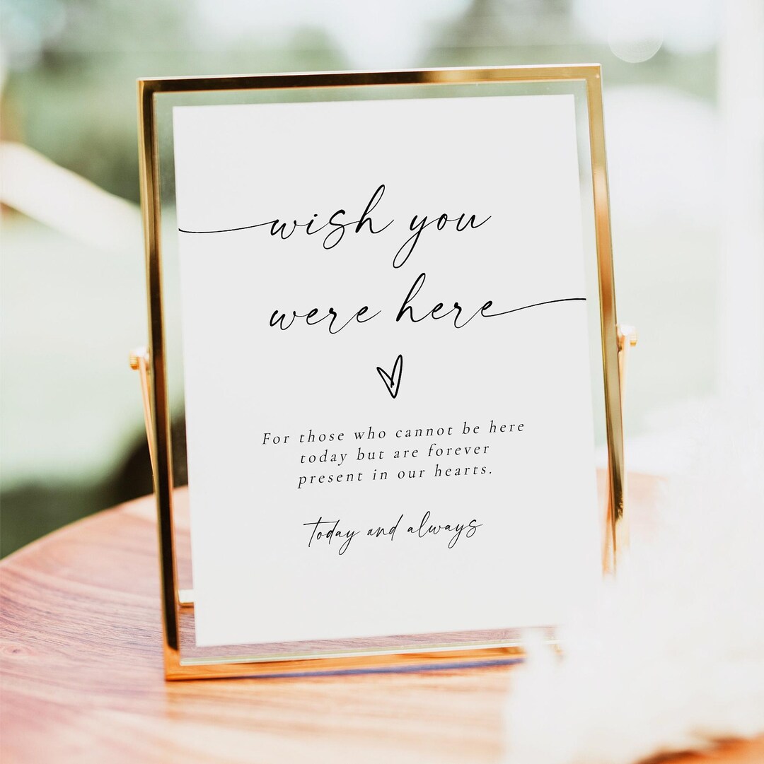 Wish You Were Here Sign, in Loving Memory Sign, Modern Wedding Signage ...