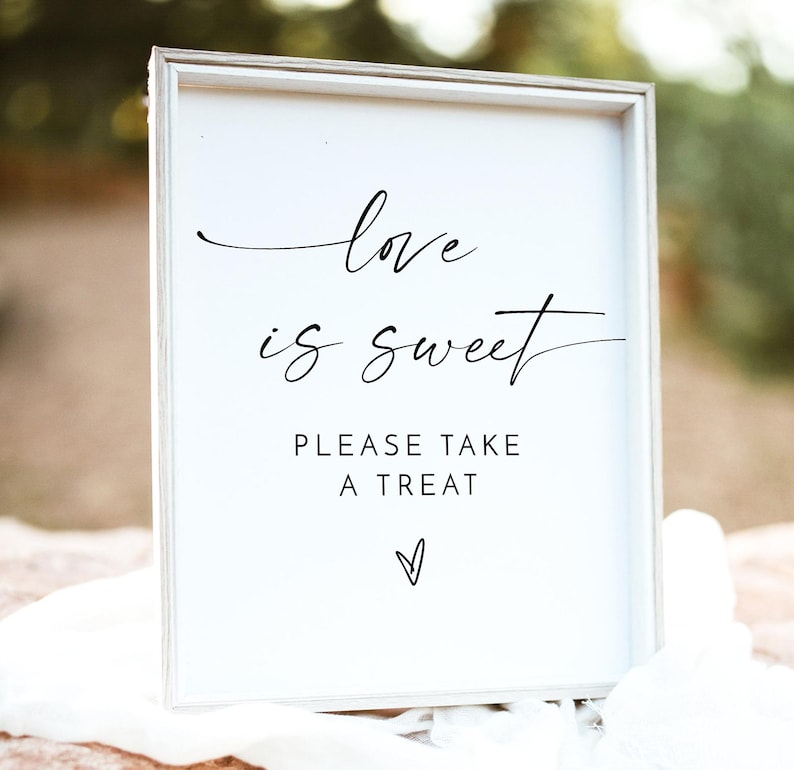 PRINTED + SHIPPED Love is Sweet Sign, 8x10" Take a Treat Sign, Dessert ...