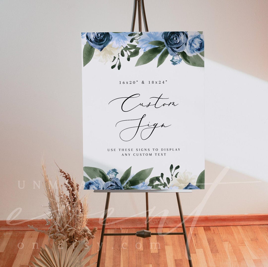 Dusty Blue Floral Custom Sign Template, Editable Wedding Sign Instant ...