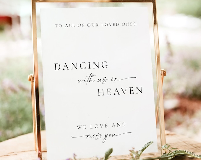 Our Loved Ones Dancing With Us in Heaven, Wedding Memorial Sign ...