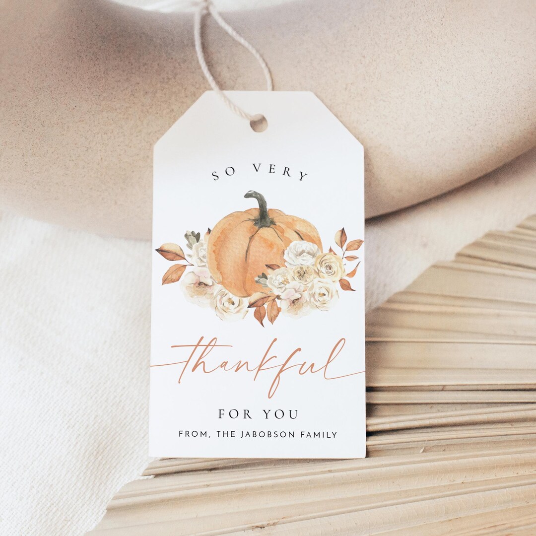 Thankful for You Gift Tag Template, Thanksgiving Gift Tag, Editable ...