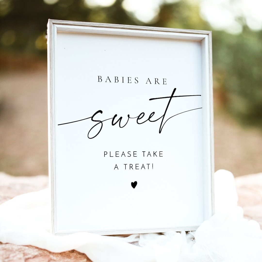 BLAIR Babies Are Sweet Take a Treat Sign, Baby Shower Signs, Dessert ...