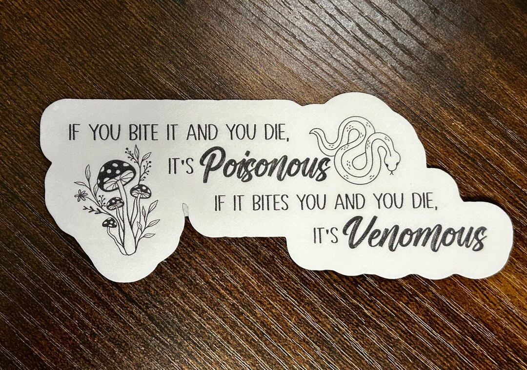 Poisonous Vs Venomous Definitions // Vinyl Sticker Decal // Water ...