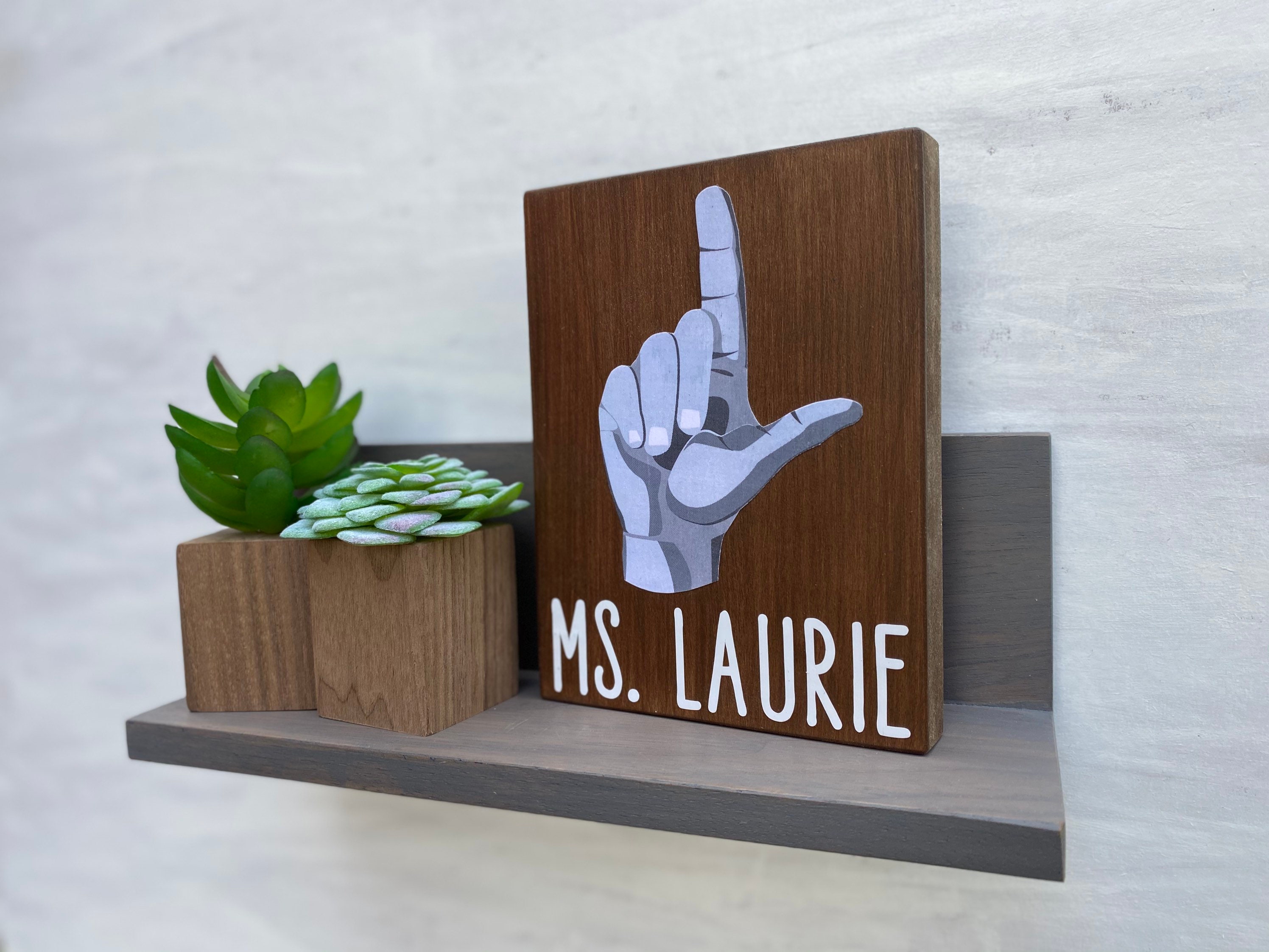 Teacher Appreciation Gift ASL Sign Language Name Signs Custom - Etsy