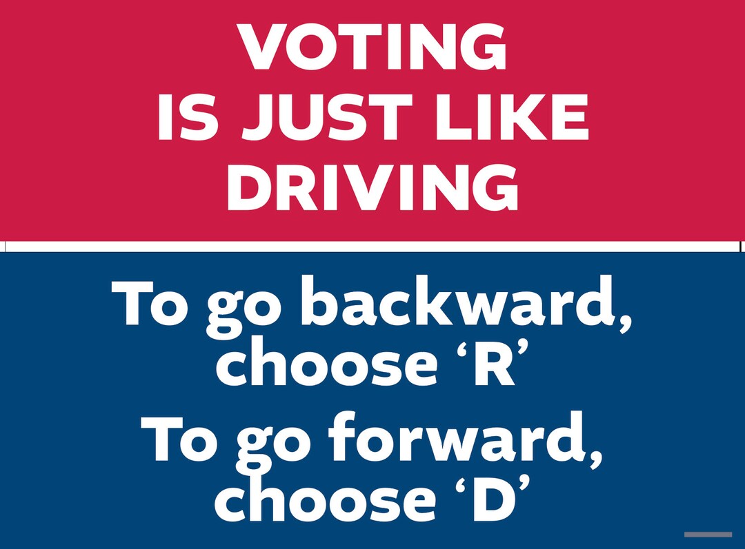 Printable Digital 18x24 "voting is Just Like Driving" Poster or Yard ...