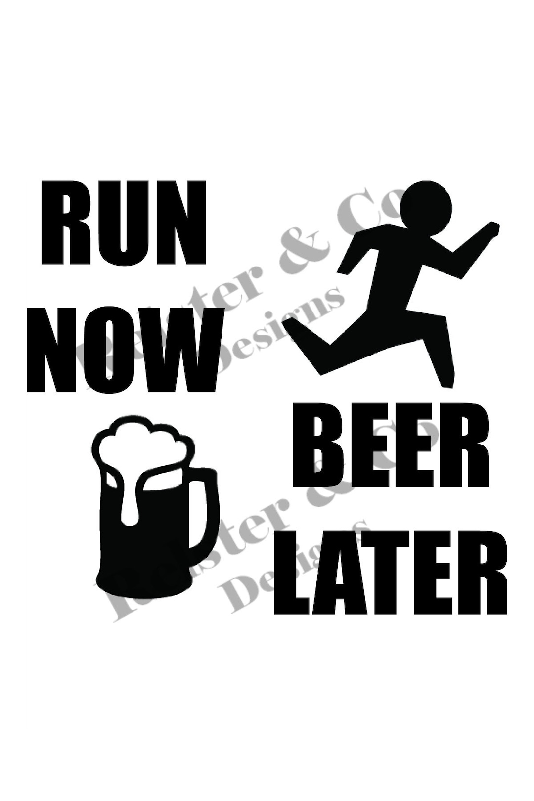 Run Now Beer Later Funny Svg Running Vector Digital - Etsy