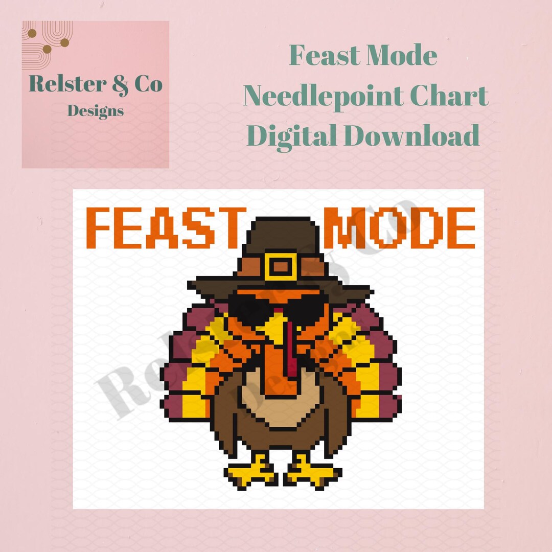 Feast Mode Turkey Needlepoint Chart - Digital Needlepoint - Etsy