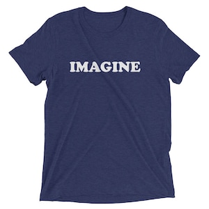 Imagine T-shirt, Classic Rock Gift, Rock and Roll Gift, Motivational ...