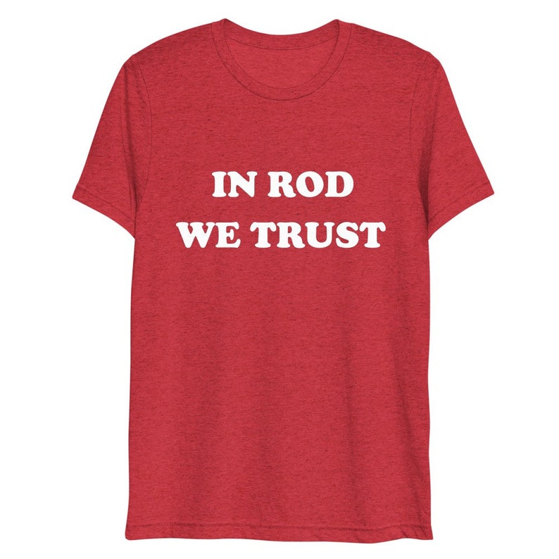In Rod We Trust Classic Rock Inspired Ringer and Tri Blend - Etsy