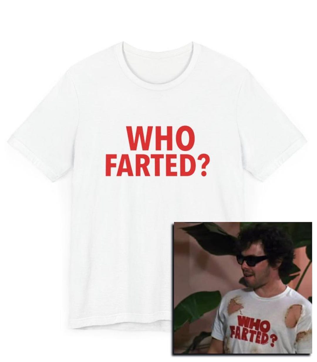 Who Farted T-shirt? Booger Tee, Funny, 80s Movie Apparel, Bathroom ...