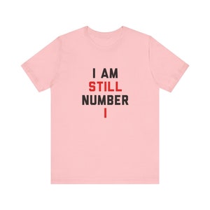I Am Still Number One T-shirt, Wrestling, 80s, 90s, 1, Champion ...