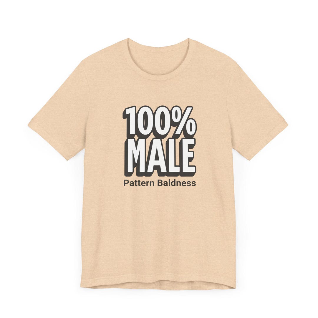 100 Percent Male Pattern Baldness T-shirt, Funny Balding T-shirt, for ...