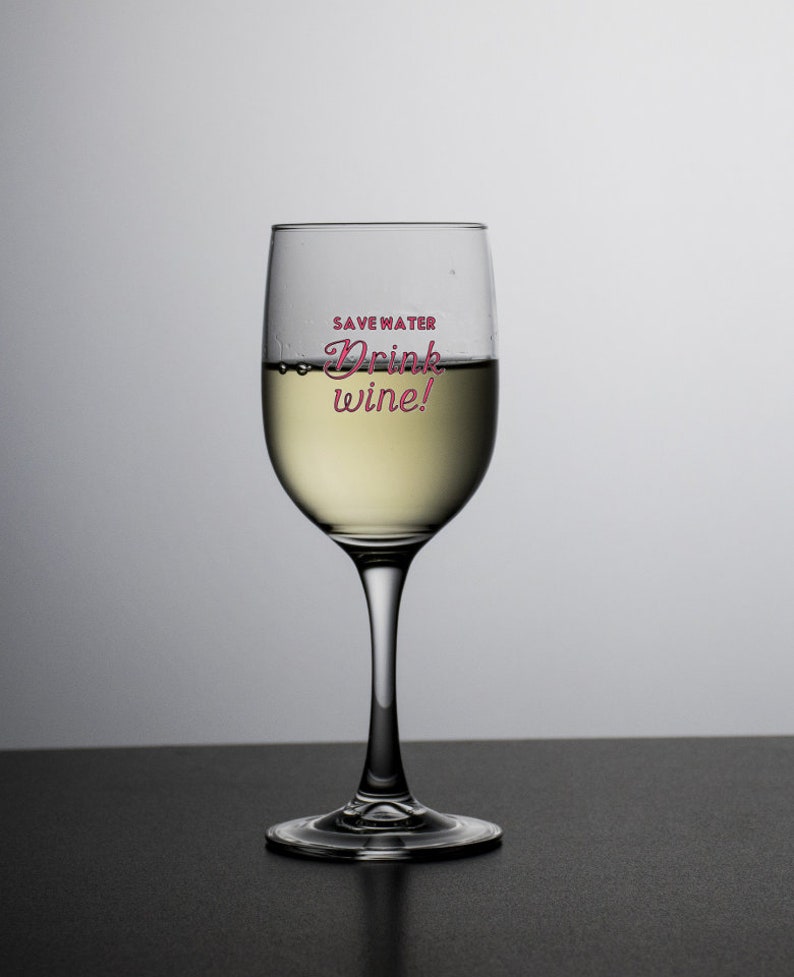 Save Water Drink Wine Decal Save Water Drink Wine Wine - Etsy