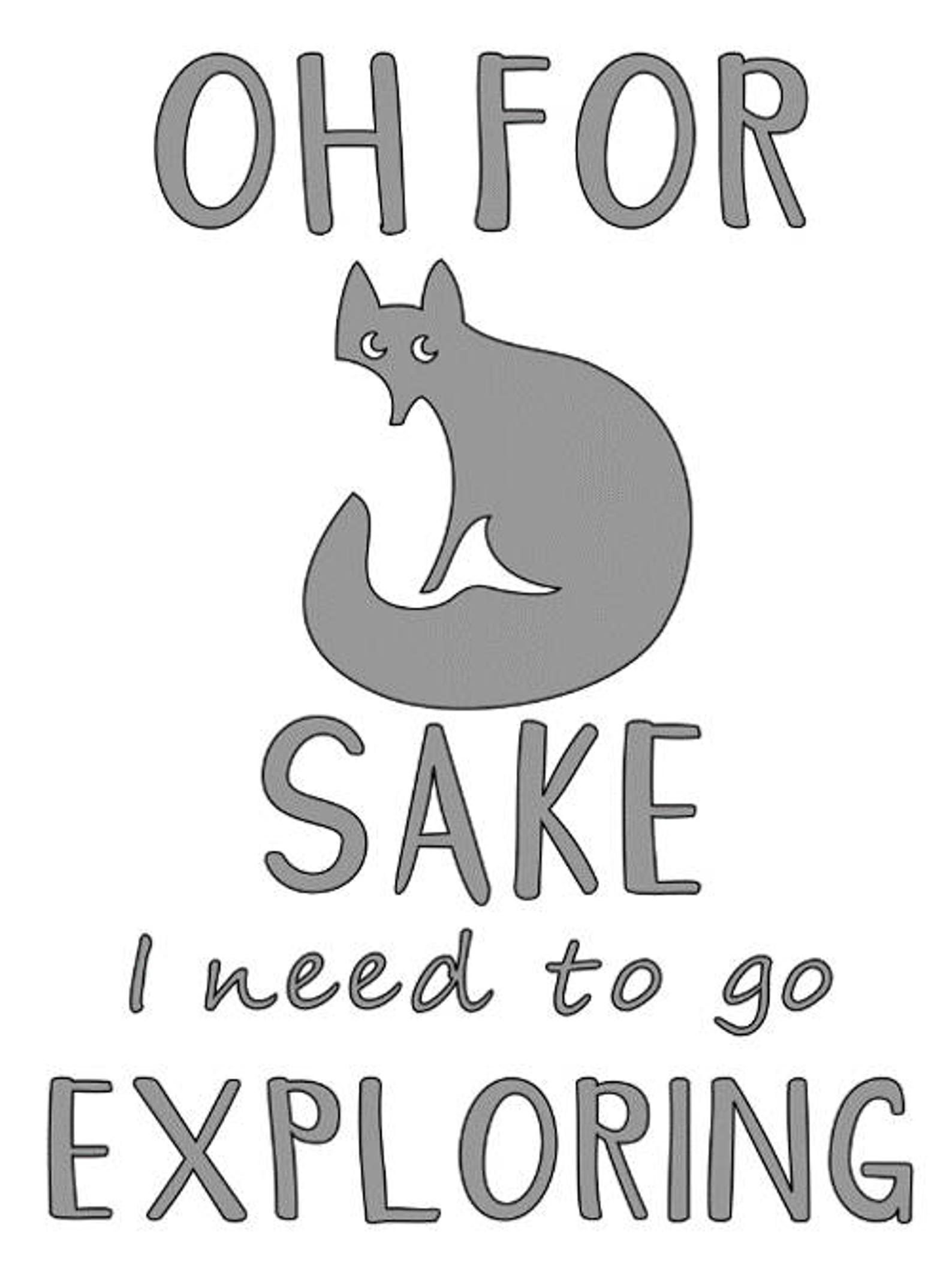 For Fox Sake Decal I need to go Exploring Fox decal | Etsy