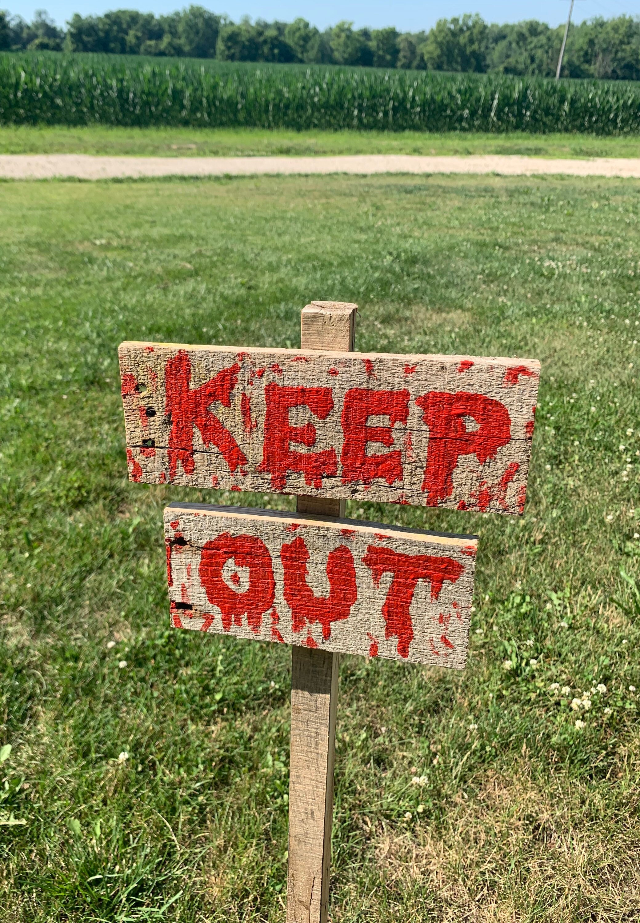 Wooden Keep Out Sign