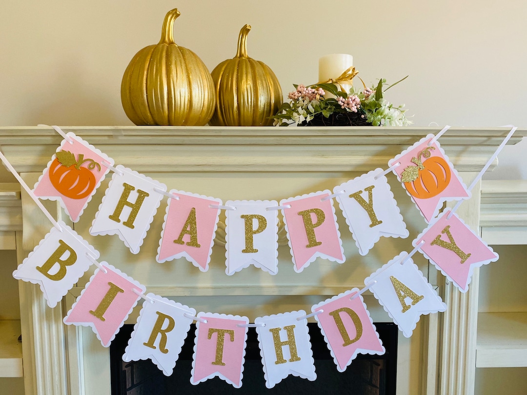 Pumpkin Birthday Banner, Our Little Pumpkin Turning One , Fall Birthday ...