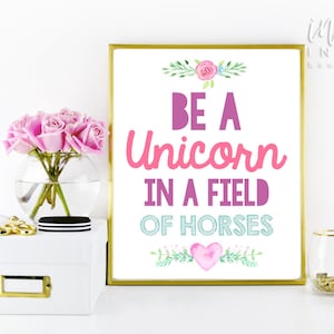 Be a Unicorn in a Field of Horses INSTANT DOWNLOAD | Unicorn Party ...