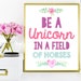 Be a Unicorn in a Field of Horses INSTANT DOWNLOAD | Unicorn Party ...