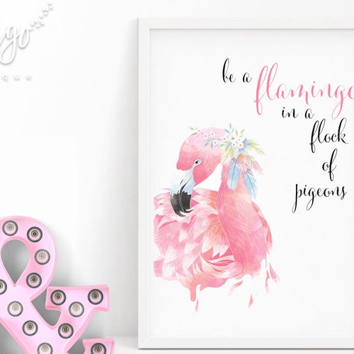 Be a Flamingo in a Flock of Pigeons Hand Drawn Hand - Etsy