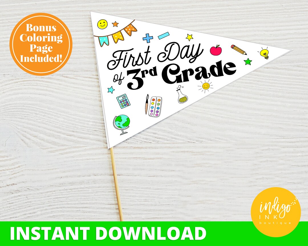 First Day of School Pennant Flags INSTANT DOWNLOAD First Day of Third ...