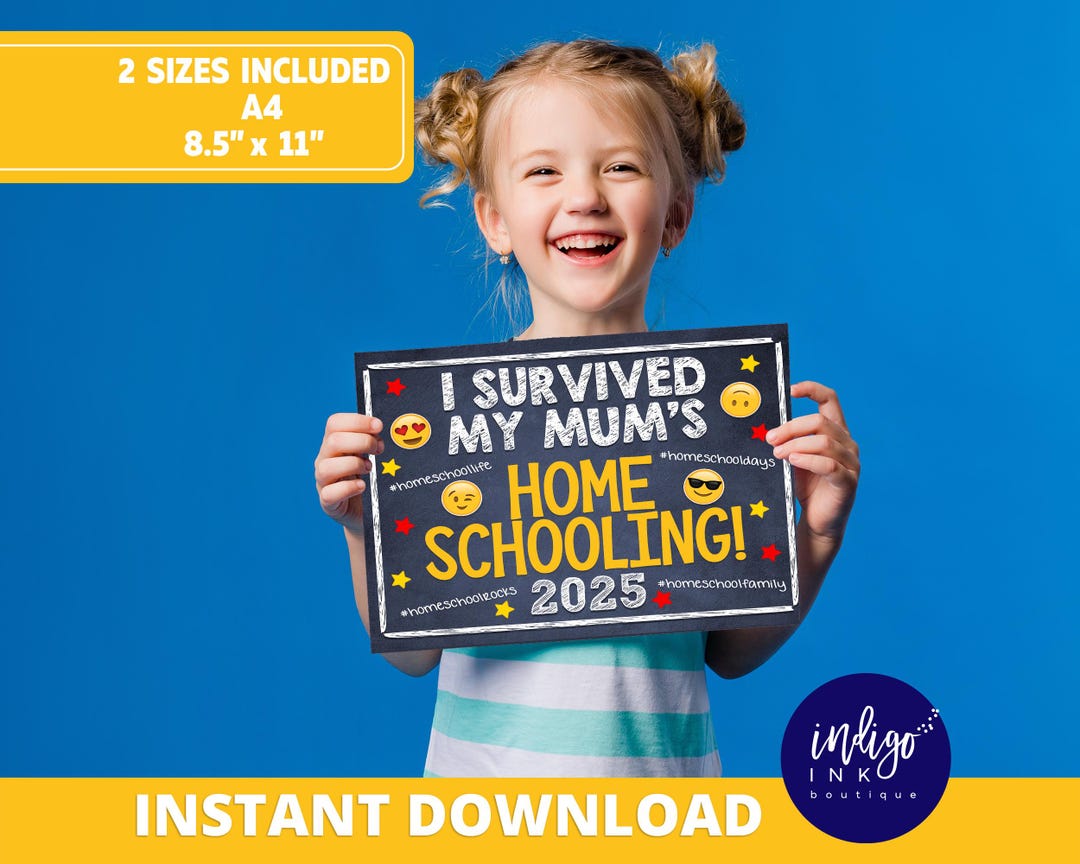 I Survived My MUM'S Homeschooling Sign INSTANT DOWNLOAD | End of the ...