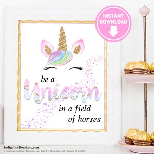 Be a Unicorn in a Field of Horses INSTANT DOWNLOAD | Rainbow Print ...