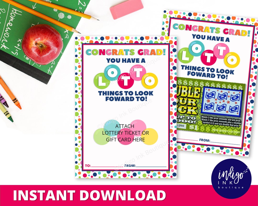 Lottery Ticket Holder Graduation Gift INSTANT DOWNLOAD | Congrat Grad ...