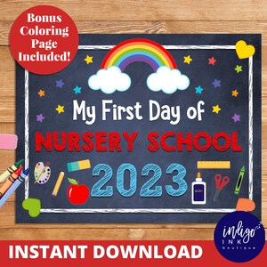 First Day of Nursery School Sign INSTANT DOWNLOAD First Day of School ...