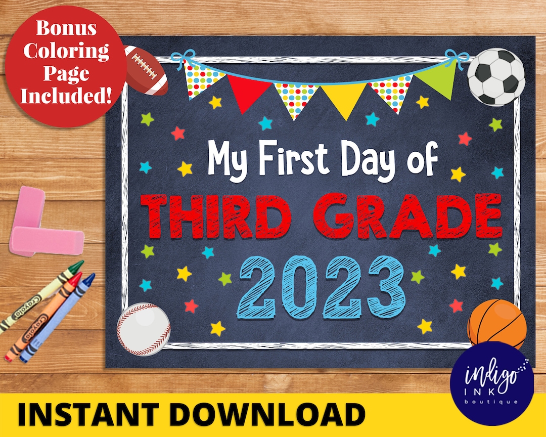 First Day of Third Grade Printable School Sign INSTANT DOWNLOAD 1st Day ...