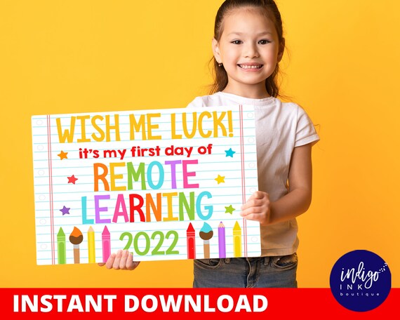 First Day of Remote Learning Sign INSTANT DOWNLOAD | First Day of ...