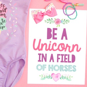 Be a Unicorn in a Field of Horses INSTANT DOWNLOAD | Unicorn Party ...