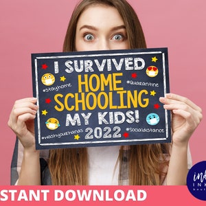 I Survived Homeschooling My Kids Sign INSTANT DOWNLOAD End - Etsy