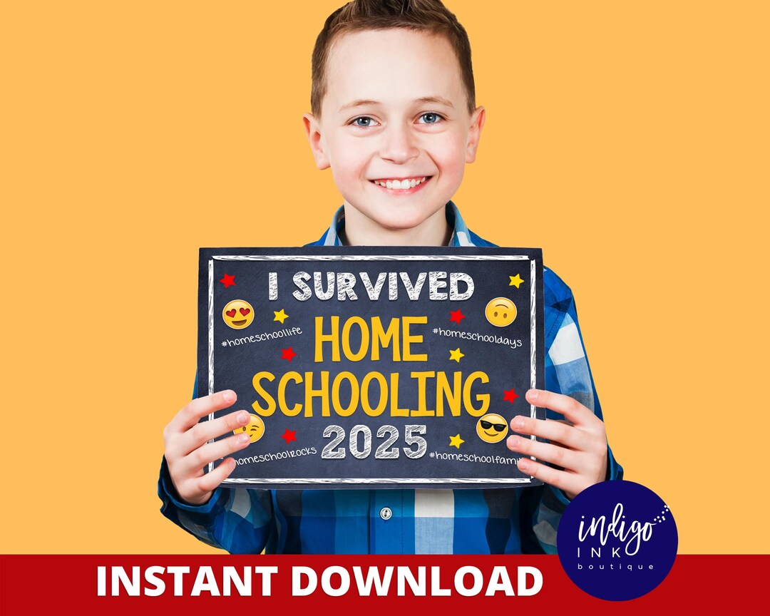 I Survived Homeschooling Sign INSTANT DOWNLOAD | Last Day of Homeschool ...