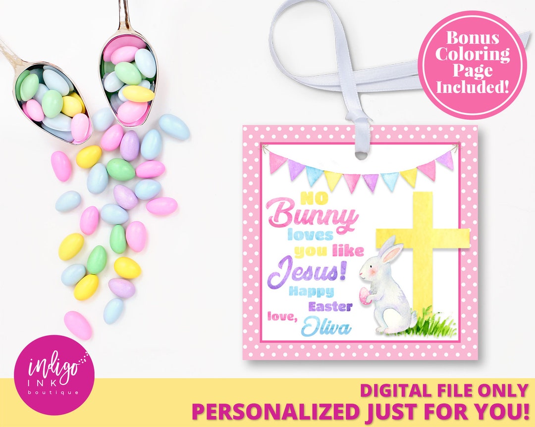 Religious Easter Favor Tag Personalized | No Bunny Loves You Like Jesus ...