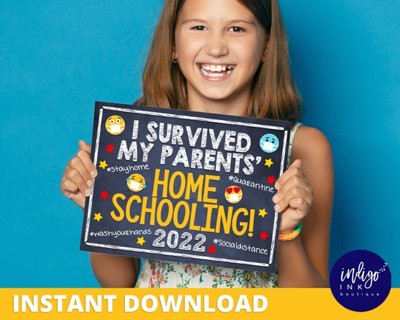 I Survived My Parents' Homeschooling Sign INSTANT DOWNLOAD - Etsy