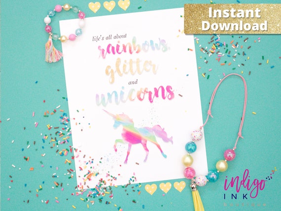 Life is All About Rainbows Glitter and Unicorns INSTANT DOWNLOAD ...
